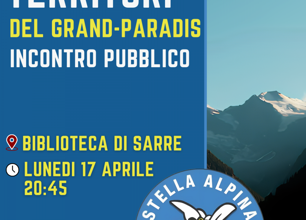 Voce ai territori: Comunità Montana Grand Paradis - Stella Alpina ...